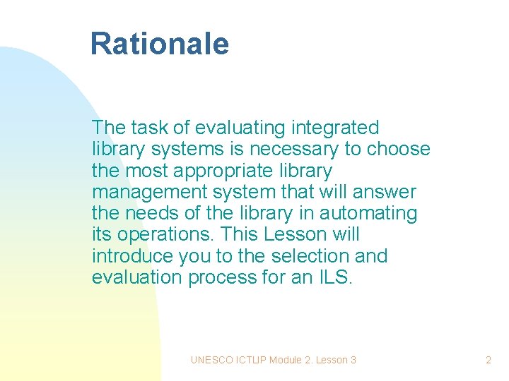 Introduction to Integrated Library Systems Lesson 3 How