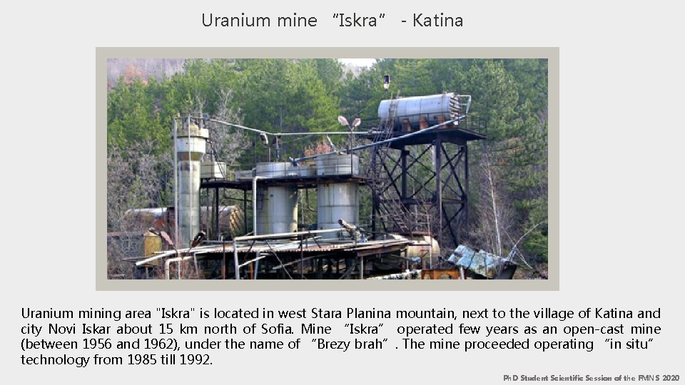 IMPACT OF URANIUM MINING ACTIVITIES IN TWO ABANDONED