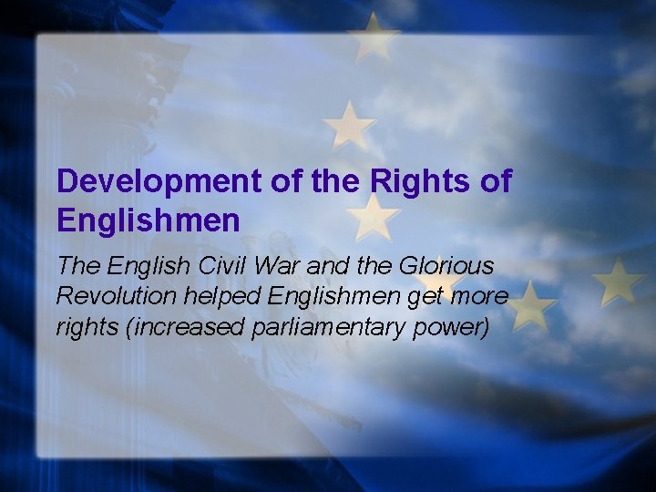 English Civil War Development of the Rights of