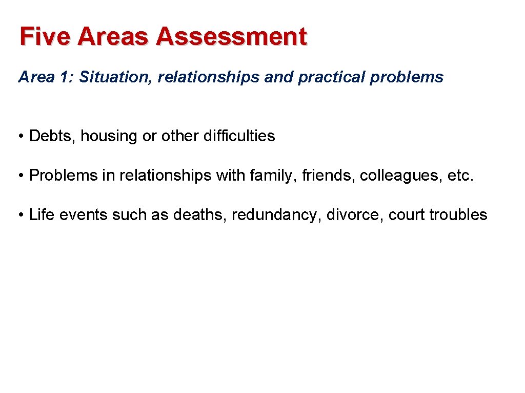Cognitive Behavioural Therapy Five Areas Model Professor Craig