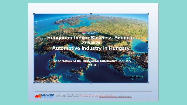 Association of the Hungarian Automotive Industry MAGE Mission