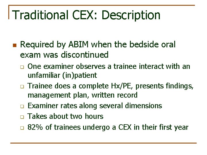 MiniCEX A method for assessment and feedback John