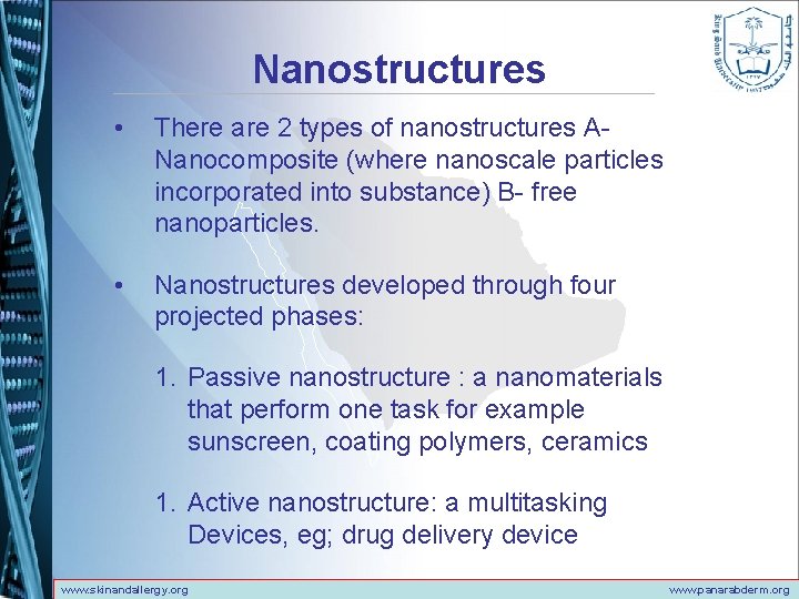 The use of Nanotechnology in Dermatology Omar Abdulaziz
