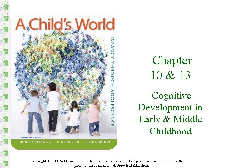 Chapter 10 13 Cognitive Development in Early Middle