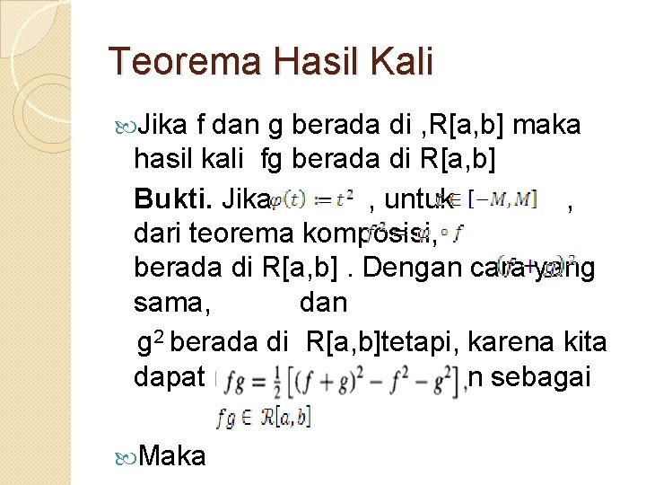 TEOREMA DASAR KALKULUS UNTUK INTEGRAL TUGAS ANALISIS REAL