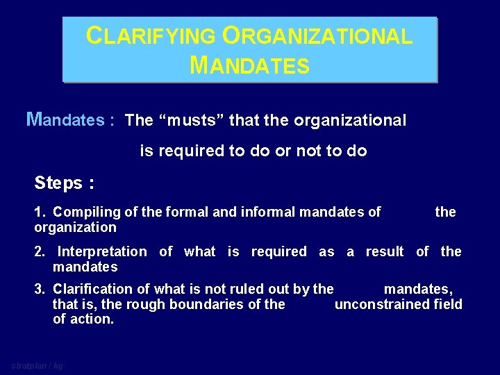 Bahan Kuliah 7 Analisis Stakeholder Mandat Misi STAKE