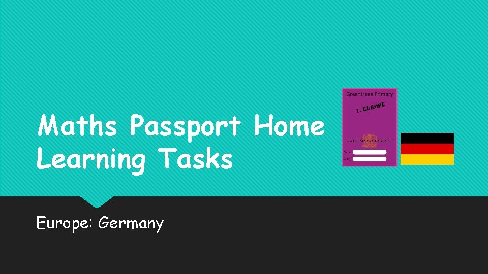 Maths Passport Home Learning Tasks Europe Germany Targets