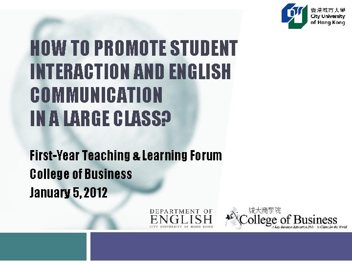 HOW TO PROMOTE STUDENT INTERACTION AND ENGLISH COMMUNICATION