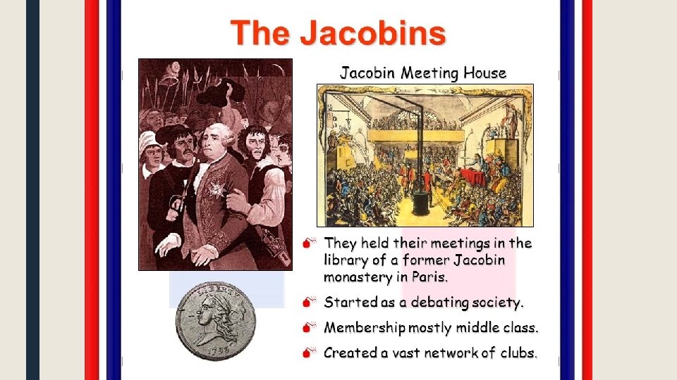 Radical Phase 1792 Jacobins radicals Take Over The