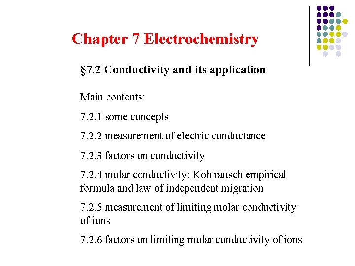 Chapter 7 Electrochemistry 7 2 Conductivity and its