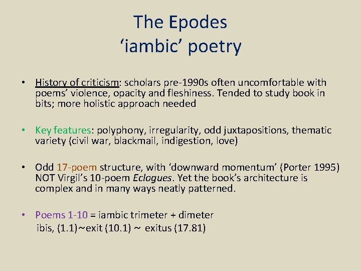 Discordia and powerlessness Horaces penetrating Epodes Vulnerable Body