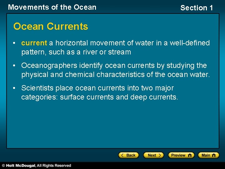 Movements of the Ocean Section 1 Ocean Currents