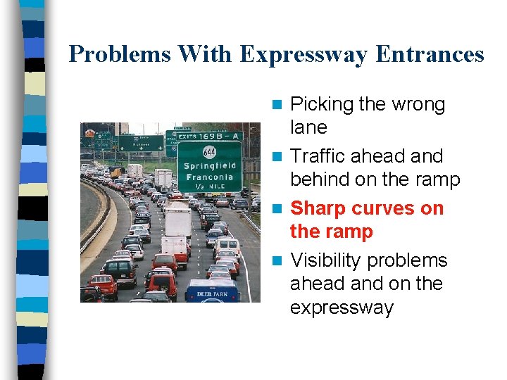 Drivers Ed Section 4 Information Processing Complex Risk