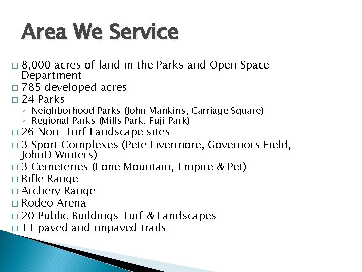 Parks Operations Maintenance Overview The Staff Parks Operations