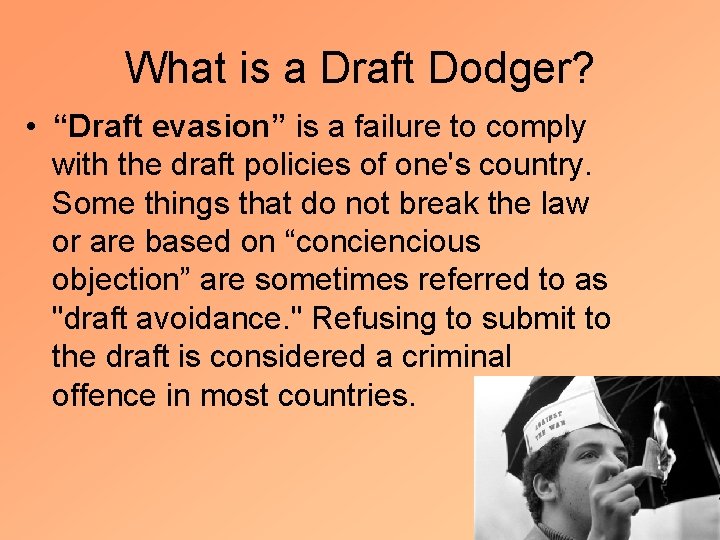 Protesters and the Draft During the Vietnam War