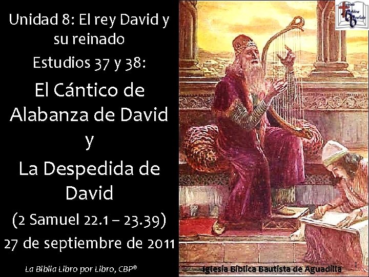 Unidad 8 El rey David y su reinado