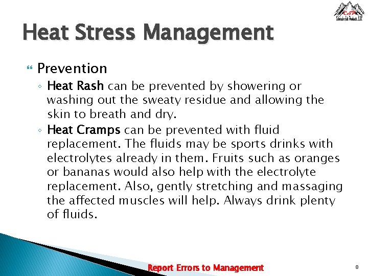 Heat Stress Management Objective It is the policy