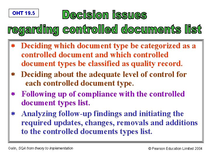 OHT 19 1 Controlled documents and quality records