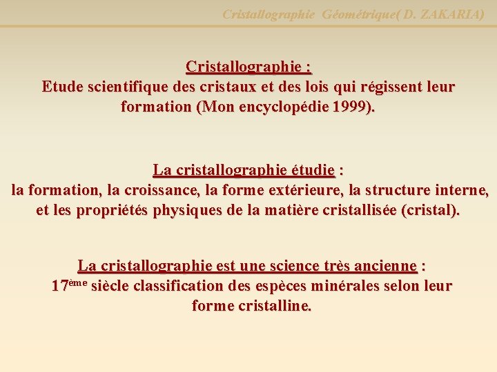 Cristallographie et cristallochimie I Module Cristallographie et ...