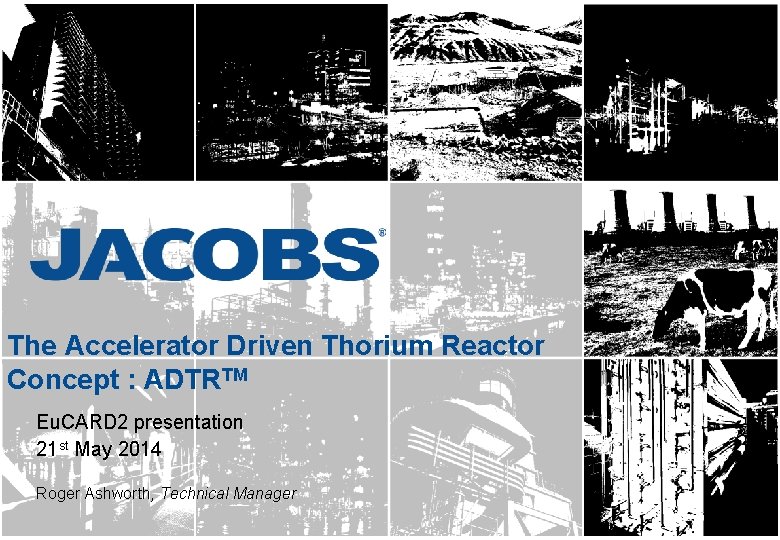 The Accelerator Driven Thorium Reactor Concept ADTRTM Eu
