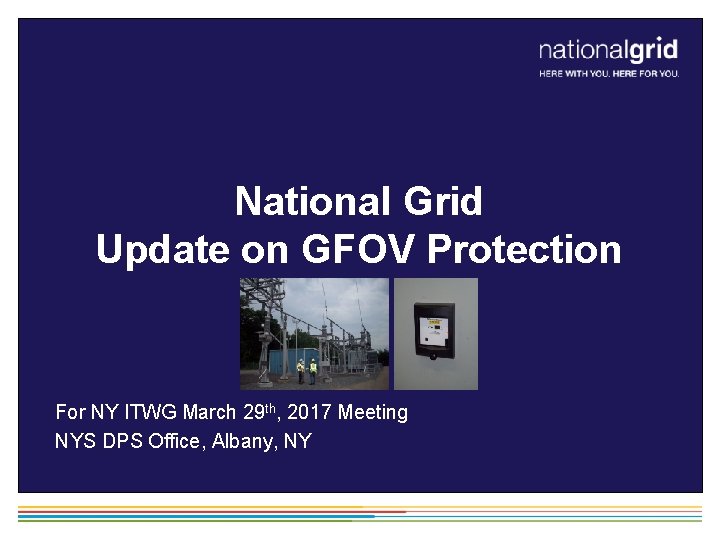 National Grid Update on GFOV Protection For NY