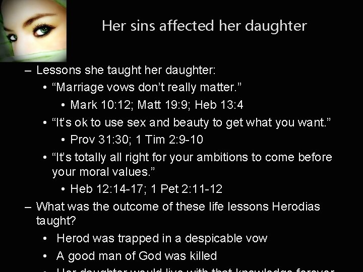Bad Girls of the Bible Herodias The Wicked