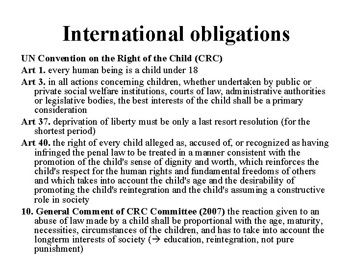 Childfriendly Justice from the Aspect of the Ombudsman