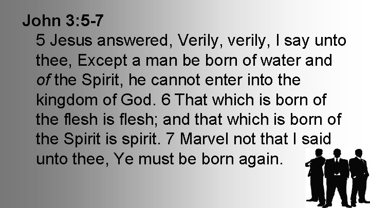 John 3 5 7 5 Jesus answered Verily