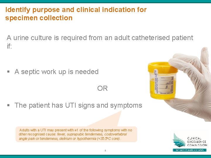 REDUCING CATHETER ASSOCIATED URINARY TRACT INFECTIONS URINE COLLECTION
