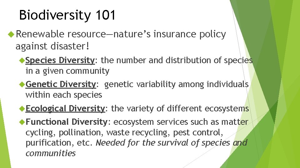 Introduction to Biodiversity Biodiversity 101 Renewable resourcenatures ...