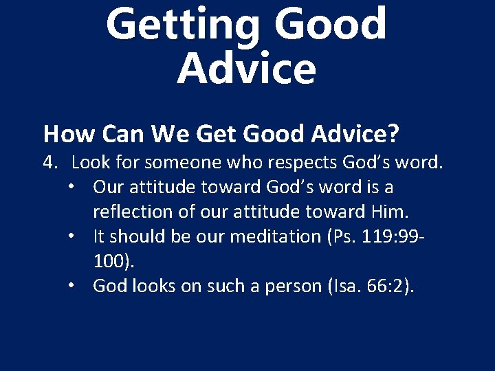 Getting Good Advice King Rehoboam 1 Kings 12