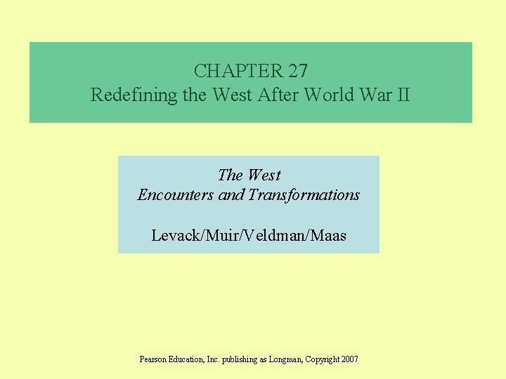 CHAPTER 27 Redefining the West After World War