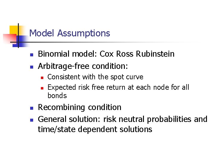 A MultiFactor Binomial Interest Rate Model with State