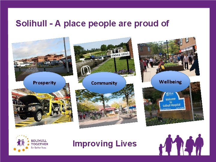 Solihull Together for Better Lives A Journey from