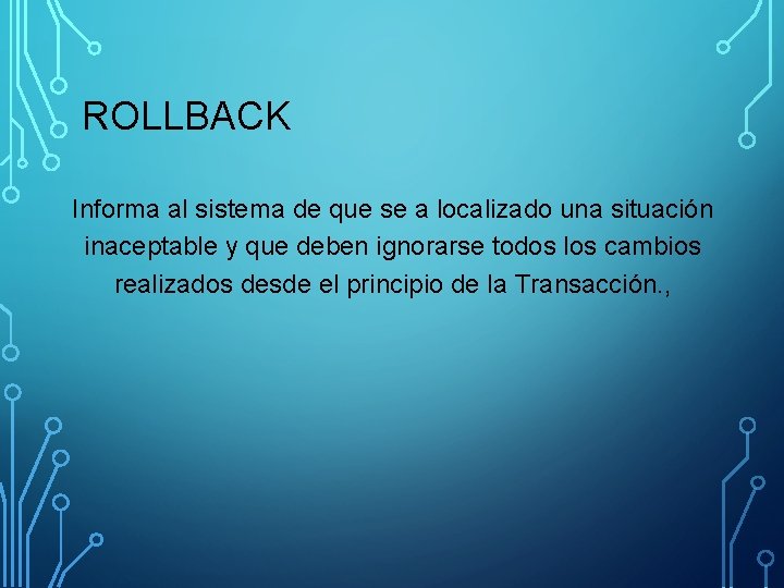 TRANSACCIONES APLICADAS A PROCEDIMIENTOS ALMACENADOS QU ES UNA