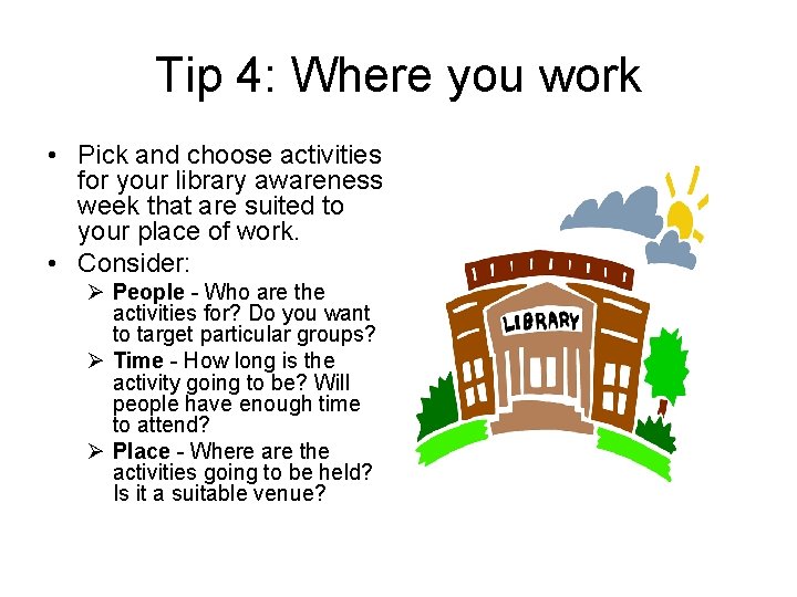 Planning selecting activities for a library awareness week