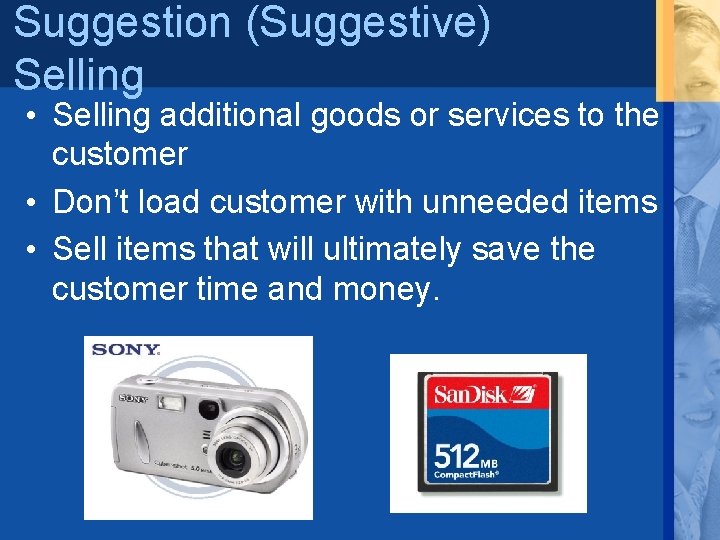Learning Target Identify the steps of Selling Steps