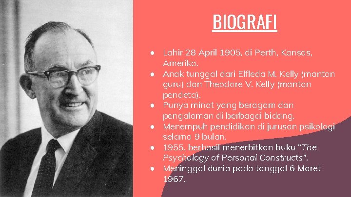 GEORGE KELLY TEORI KONSTRUK PERSONAL Bonita Maulida 2018031005