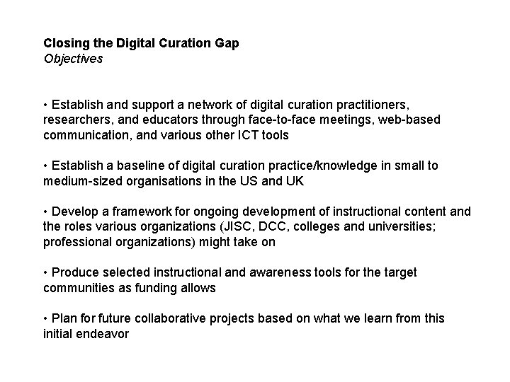 Digital Curation and Preservation Outreach and Capacity Building