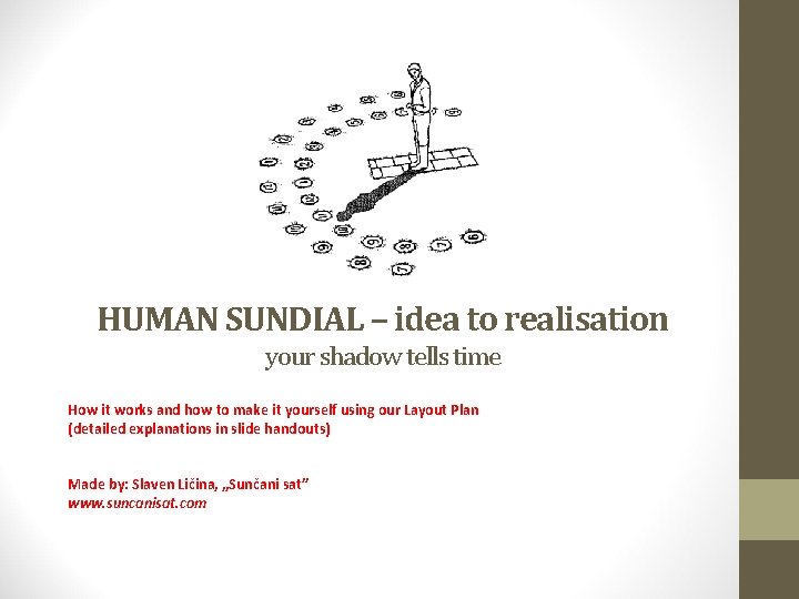 HUMAN SUNDIAL idea to realisation your shadow tells