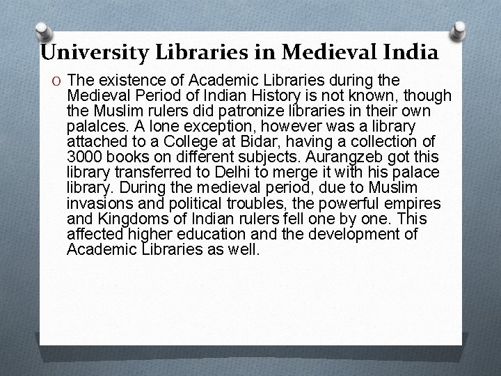 History of Academic Libraries in India Journey from