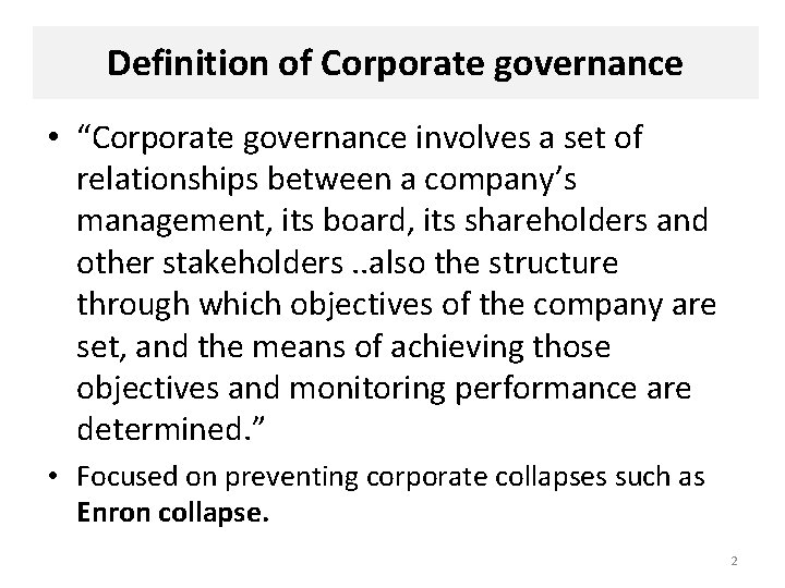 Chapter 8 Corporate Governance Definition of Corporate governance