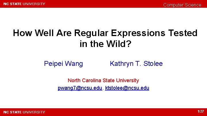 Computer Science How Well Are Regular Expressions Tested