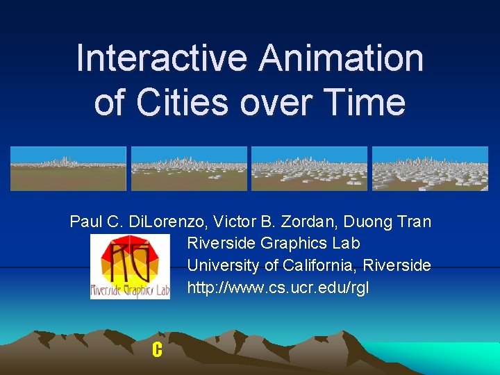Interactive Animation of Cities over Time Paul C