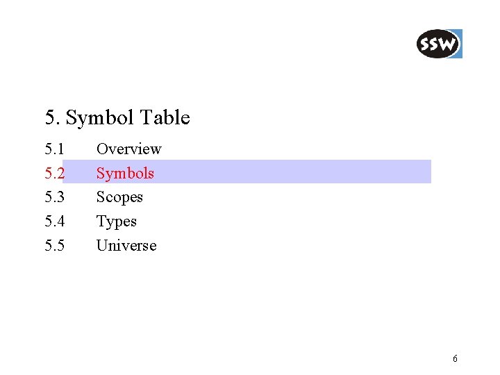 5 Symbol Table 5 1 5 2 5
