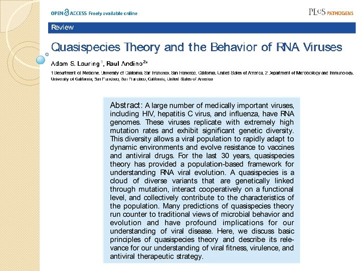 Quasispecies Theory and the Behavior of RNA Viruses