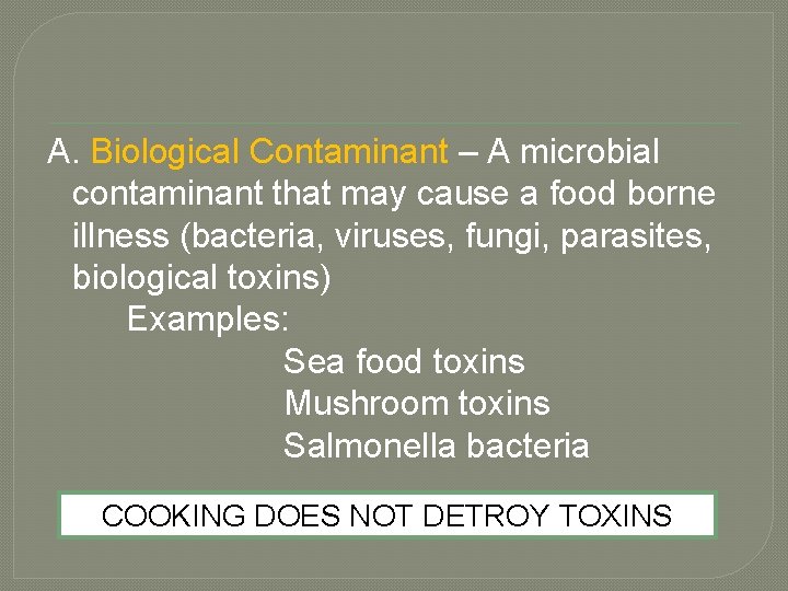 Food Safety A Top Priority HRM 421 Objectives