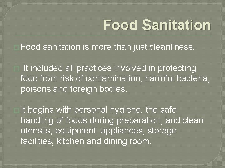 Food Safety A Top Priority HRM 421 Objectives