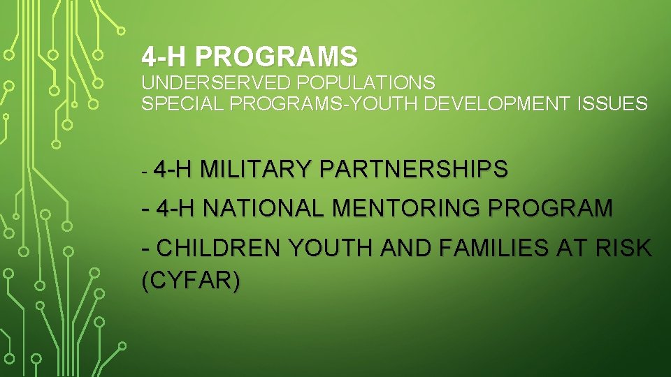 4 H PROGRAMS UNDERSERVED POPULATIONS SPECIAL PROGRAMSYOUTH DEVELOPMENT