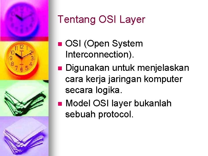 Pengantar Jaringan OSI LAYER By Prof Almundzir ST